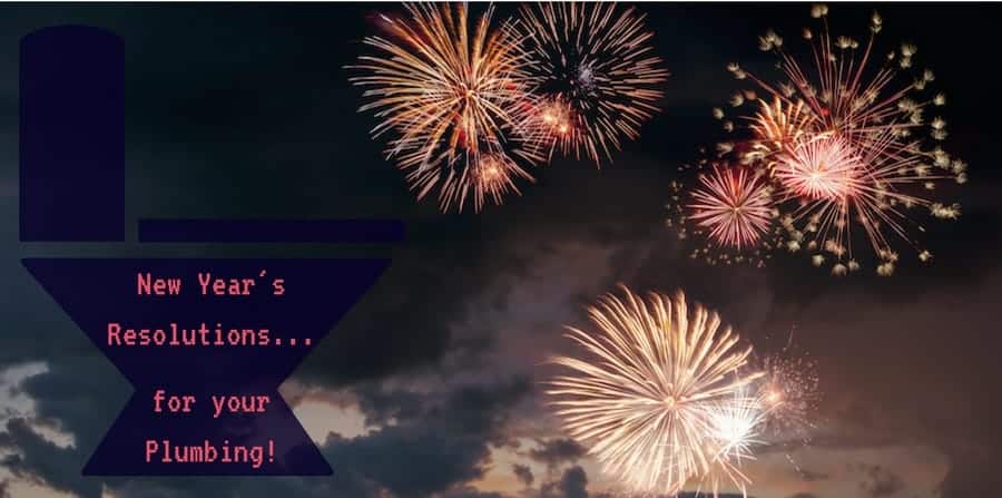 10 Plumbing New Year's Resolutions | Benjamin Franklin Plumbing Dallas