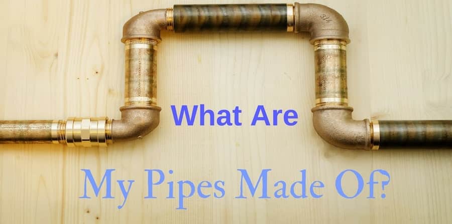 What Are Your Pipes Made Of? | Benjamin Franklin Plumbing